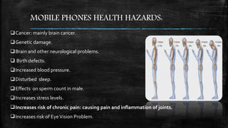 HAZARDOUS EFFECT OF MOBILE PHONE ON HUMANS | PPTX | Medical Health