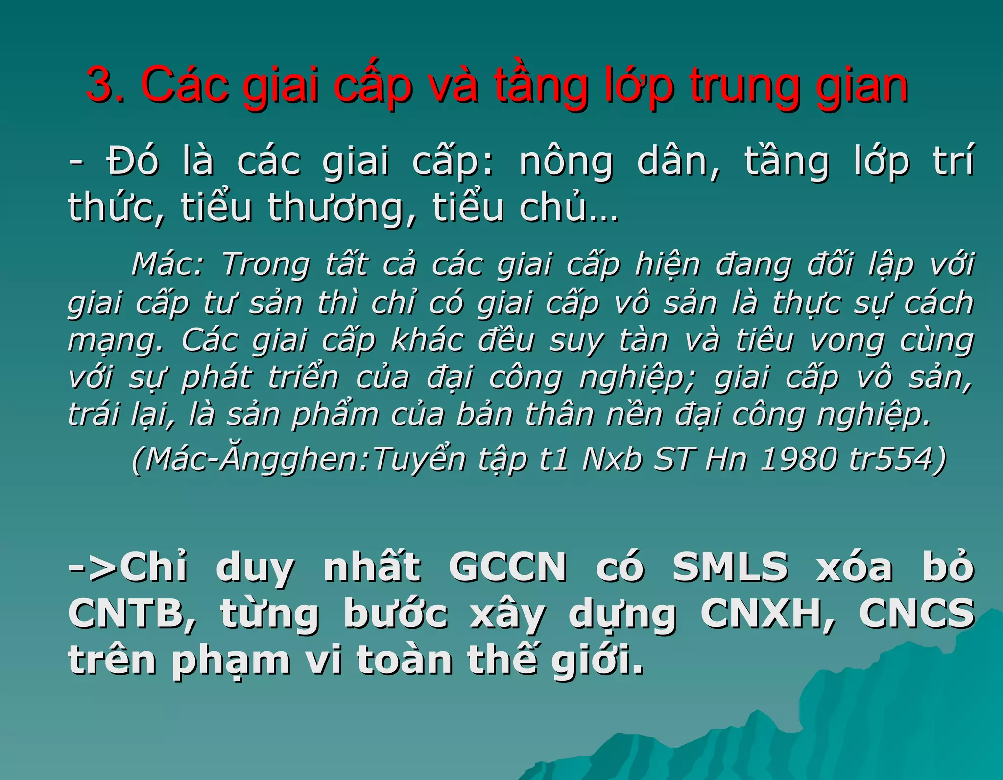 Su menh lich su cua giai cap cong nhan | PPT