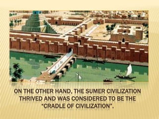 Sumer civilization | PPTX