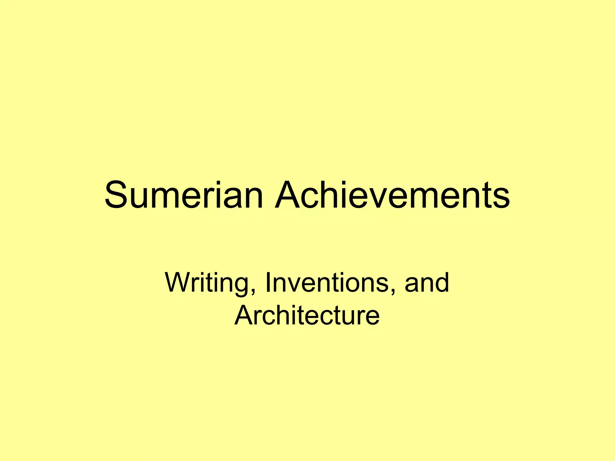 Sumerian achievements | PPT
