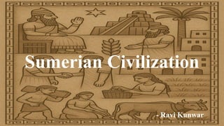 sumerian civilization SOCIAL AND POLITICAL HISTORY OF SUMERIAN CIVILIZATION.pptx