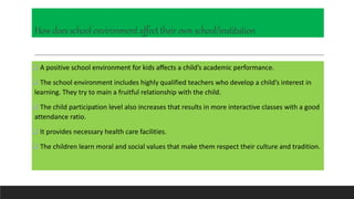 School climate and its effect on teaching learning process.pptx | Free ...