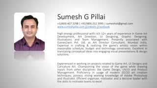 Sumesh Pillai Portfolio - Art Direction - Games 2D 3D|UI|UX | PPTX