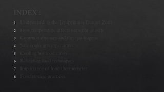 The role of temprature in keeping food safe | PPTX