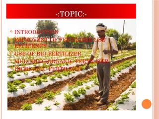 Fertilizer used in dry land Horticulture ppt. | PPTX