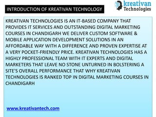 KREATIVAN TECHNOLOGY IS THE BEST DIGITAL COMPANY IN CHANDIGARH | PPTX