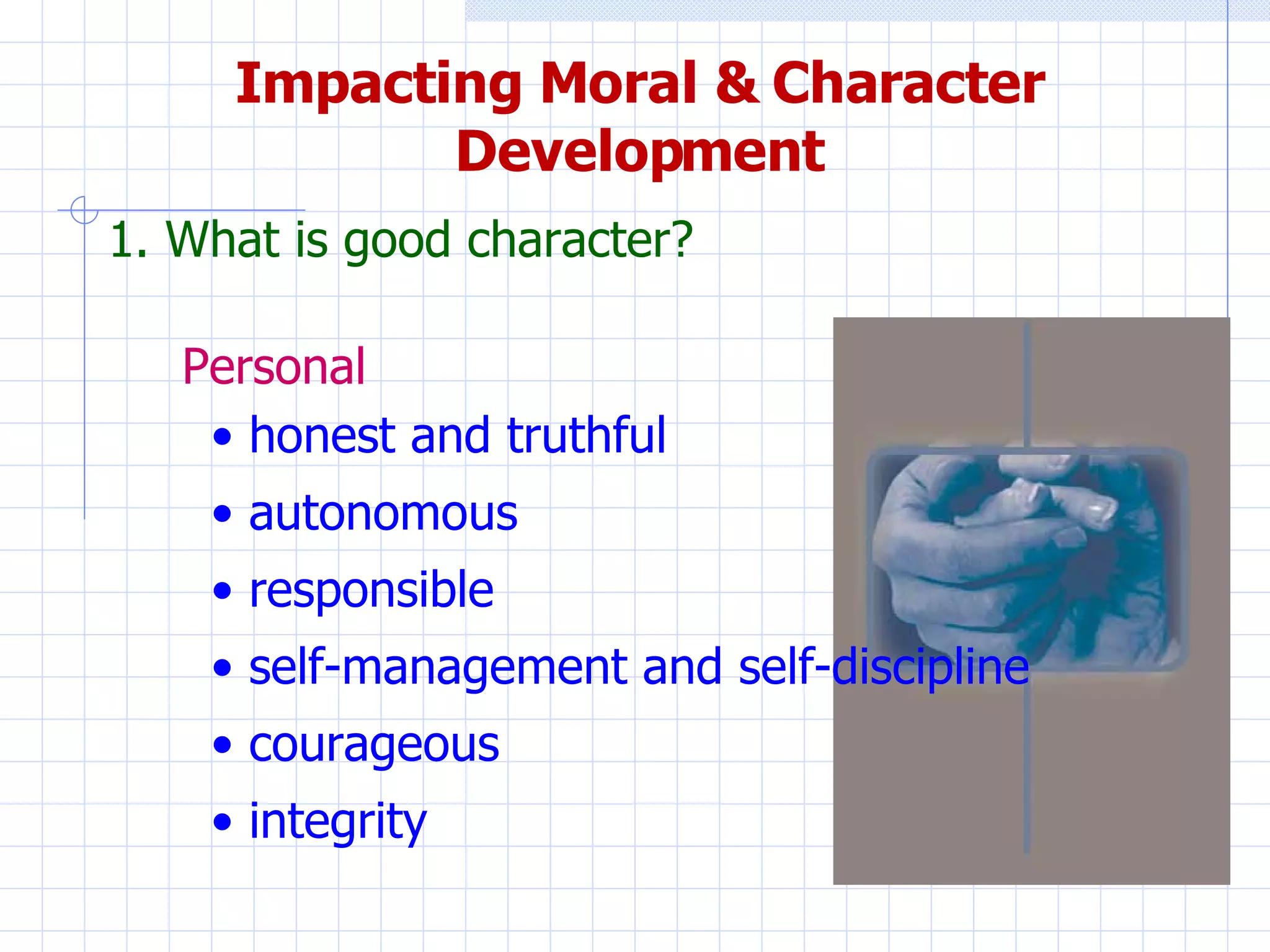 Moral Values & Character Building | PPT