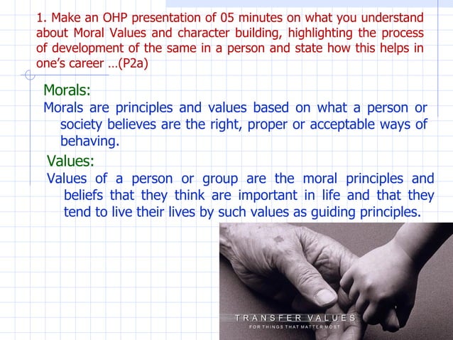 Moral Values & Character Building | PPT | Religion & Spirituality