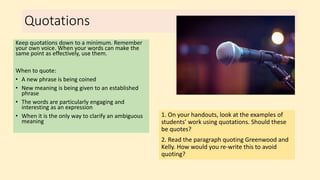 Summarising, paraphrasing and quoting for PGs | PPT