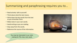 Summarising, paraphrasing and quoting for PGs | PPT