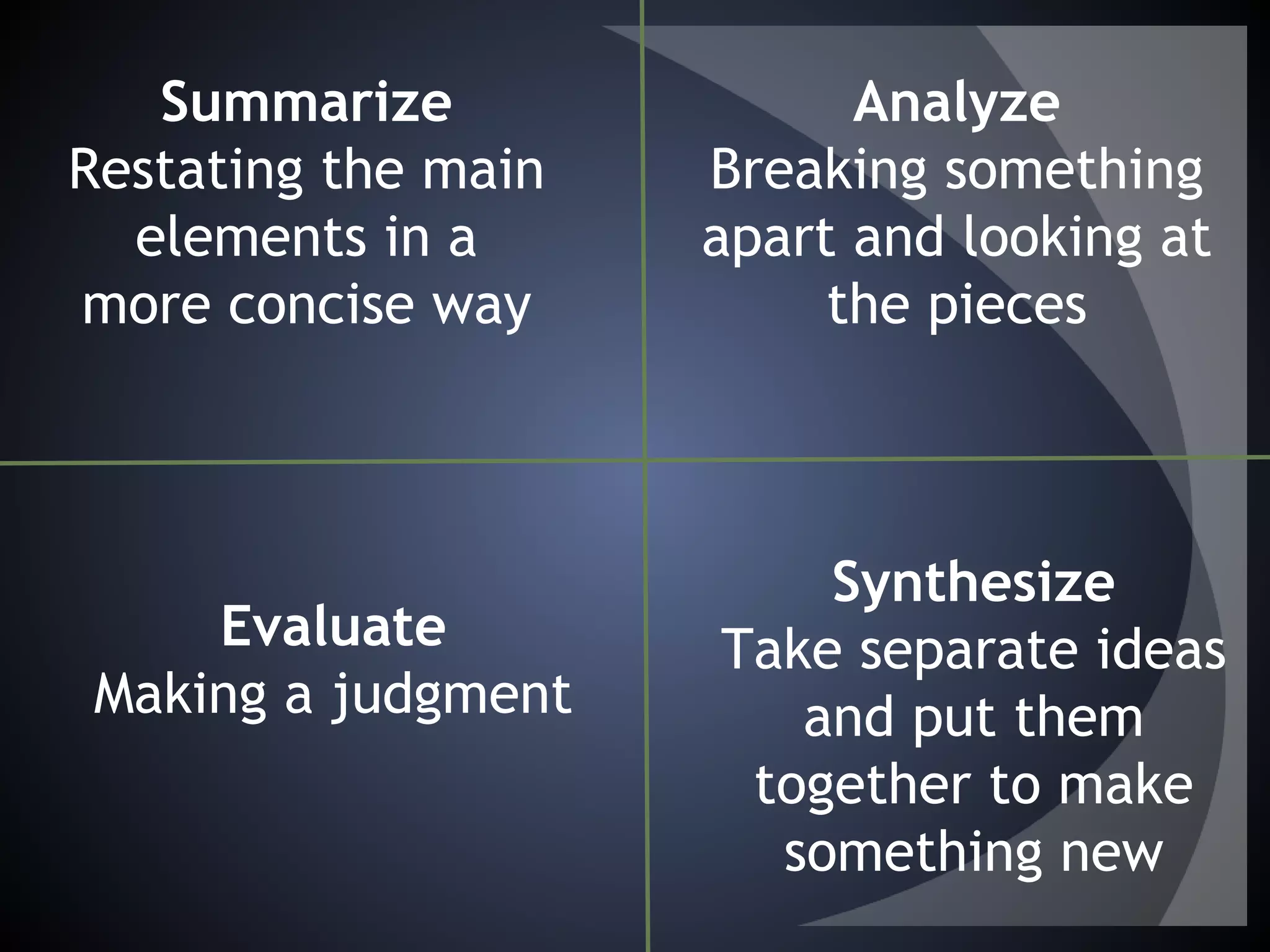 Summarize analyze-evaluate-synthesize-notes | PDF