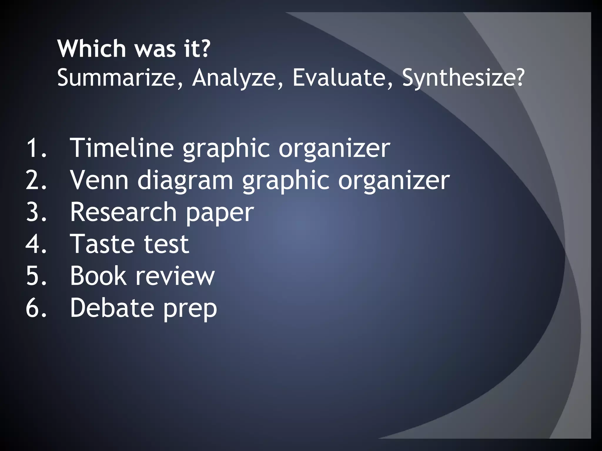 Summarize analyze-evaluate-synthesize-notes | PDF