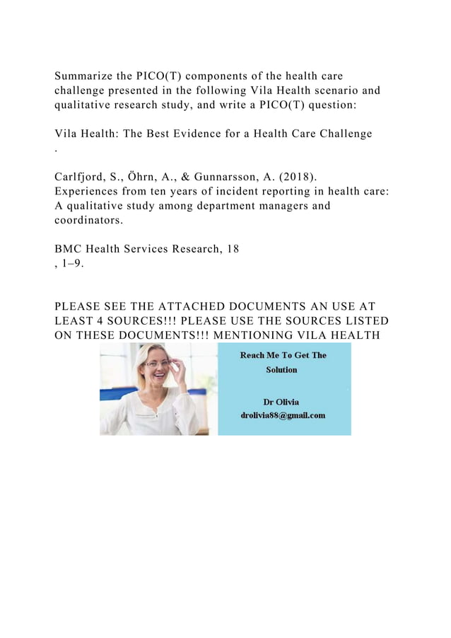 Summarize the PICO(T) components of the health care challenge presen.docx