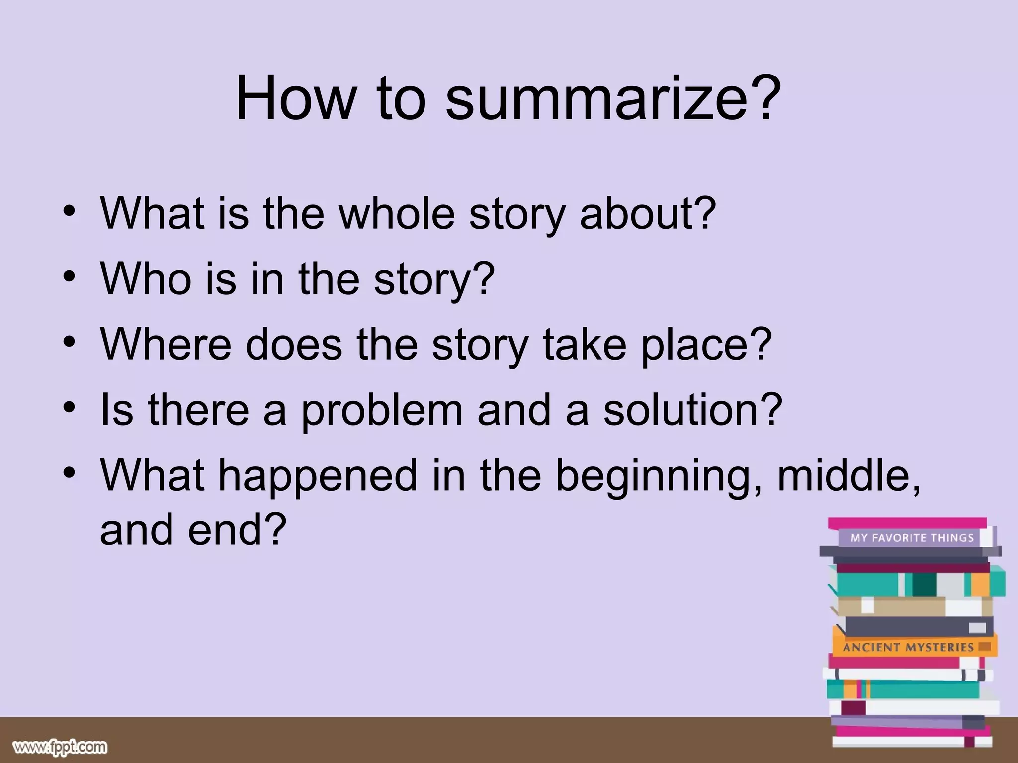 Summarizing | PPT