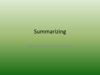 Summarizing power point | PPTX