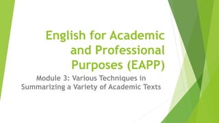 MODULES IN EAPP summarizing academic text.pptx