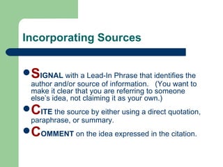 Incorporating Sources: Quoting, Summarizing, & Paraphrasing | PPT
