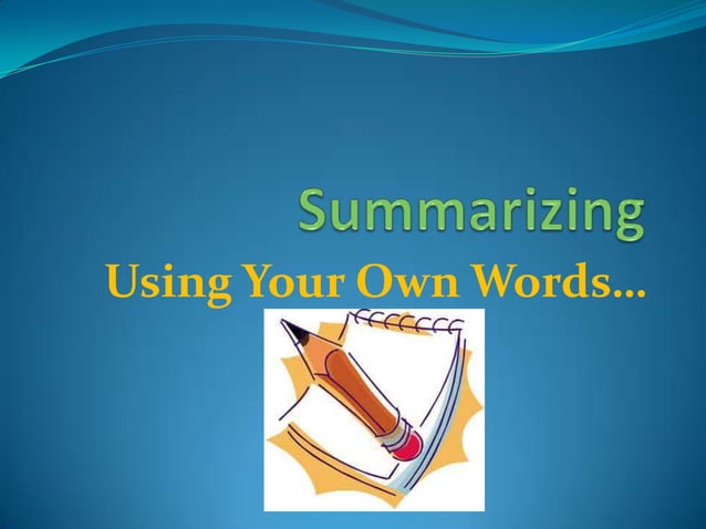 Summarizing | PPT