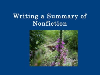 Summarizing nonfictionpowerpoint | PPT