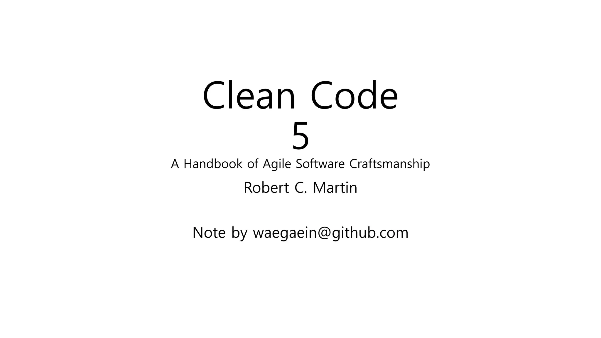 Clean Code - 5 | PPT