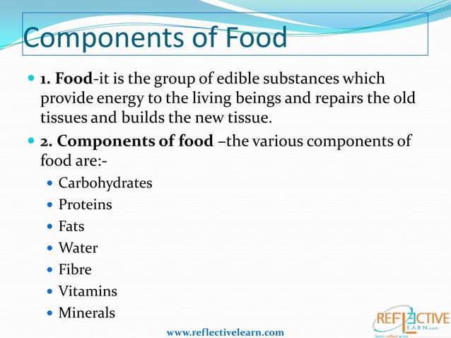 Components of Food | PPTX | Healthy Cooking and Eating | Food & Drink