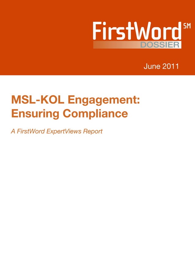 Medical Science Liaison (MSL) and KOL Regulatory Compliance | PDF