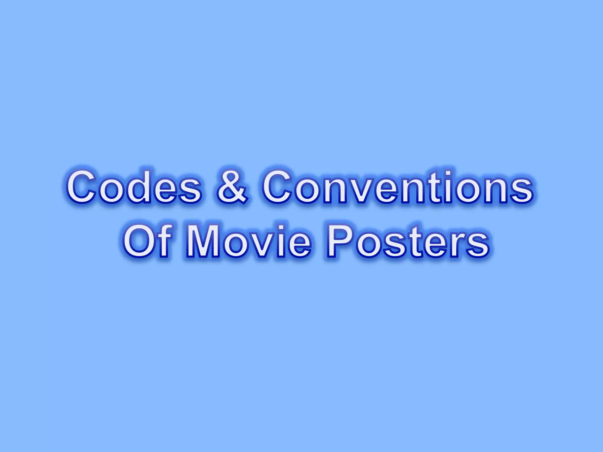 Movie Poster Codes & Conventions. | PPT