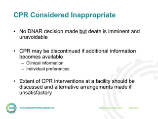 Summary of the HSE National Consent Policy on DNAR (Presentation from ...