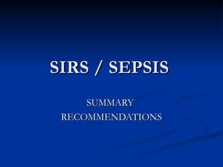 Summary sirs-sepsis | PPT
