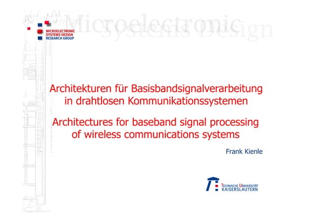 Lecture summary: architectures for baseband signal processing of wireless communications systems ...