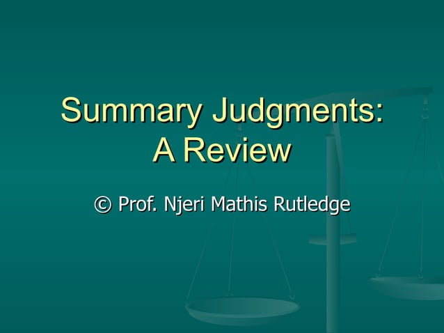 Summary judgments a review | PPT