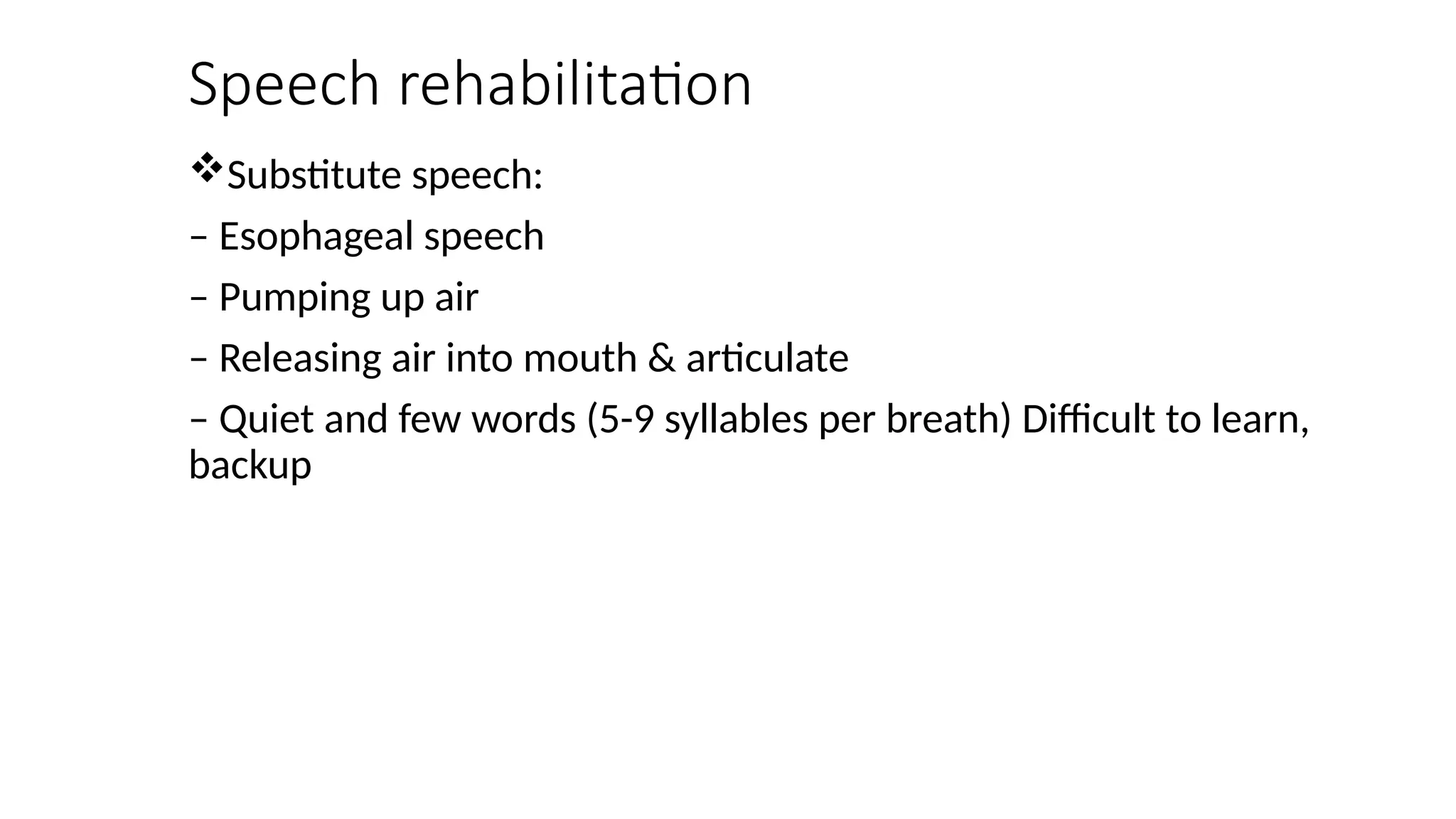 Summary laryngectomy.. post laryngectomy | PPT
