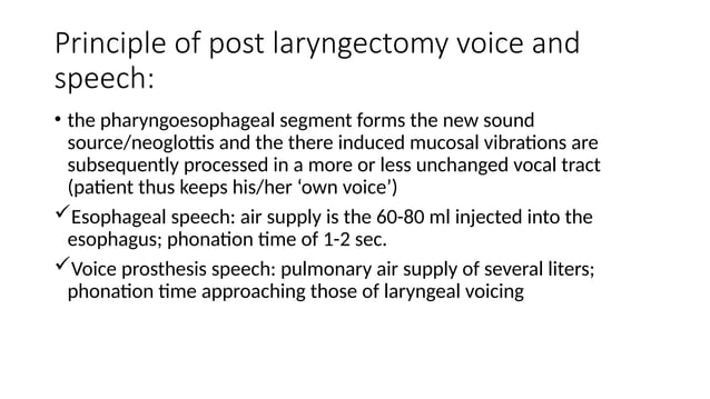 Summary laryngectomy.. post laryngectomy | PPT