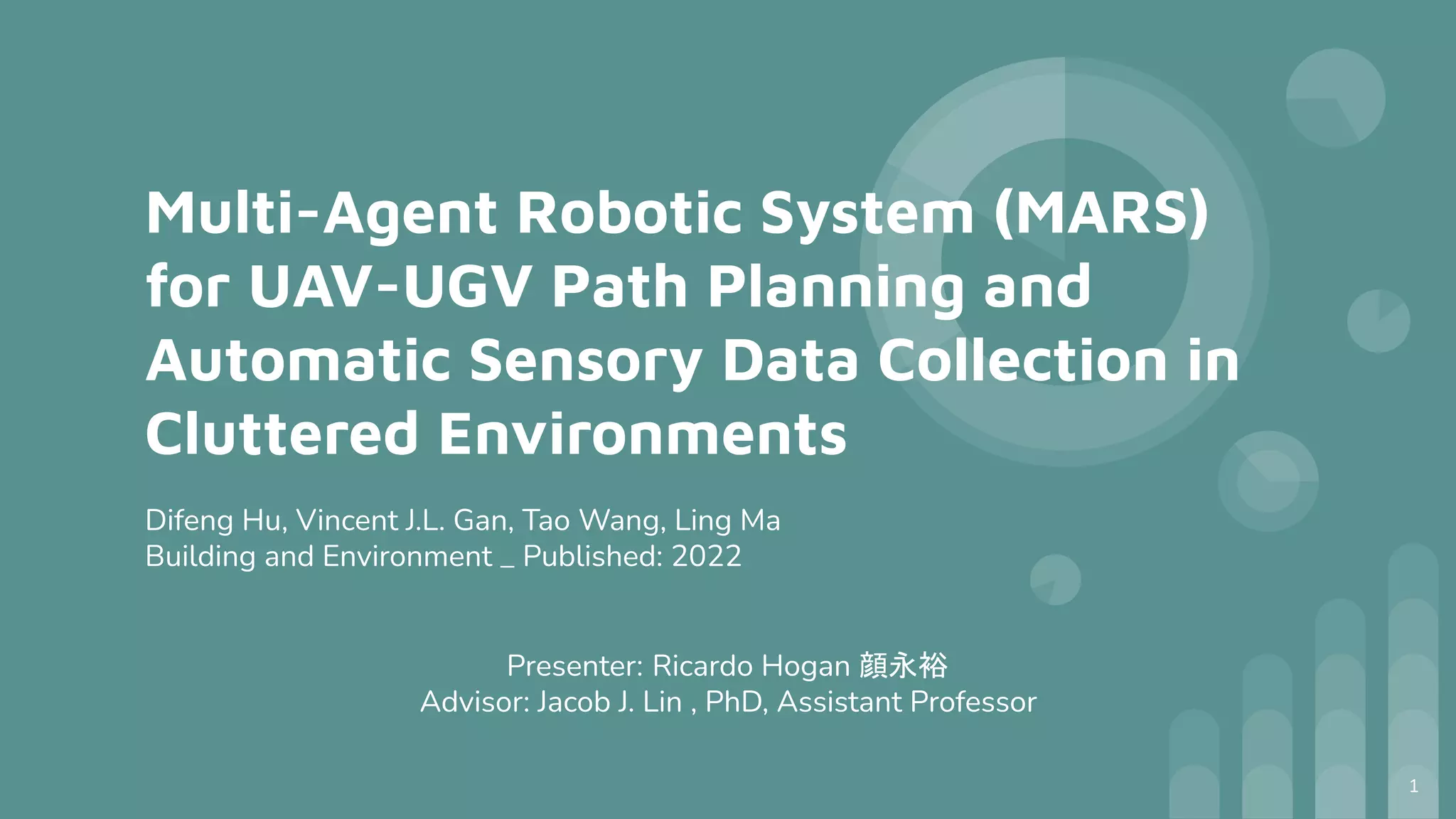 Summary _ Multi-agent robotic system (MARS) for UAV-UGV path planning ...
