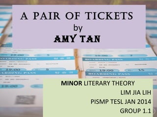 A Pair of Tickets | PPT