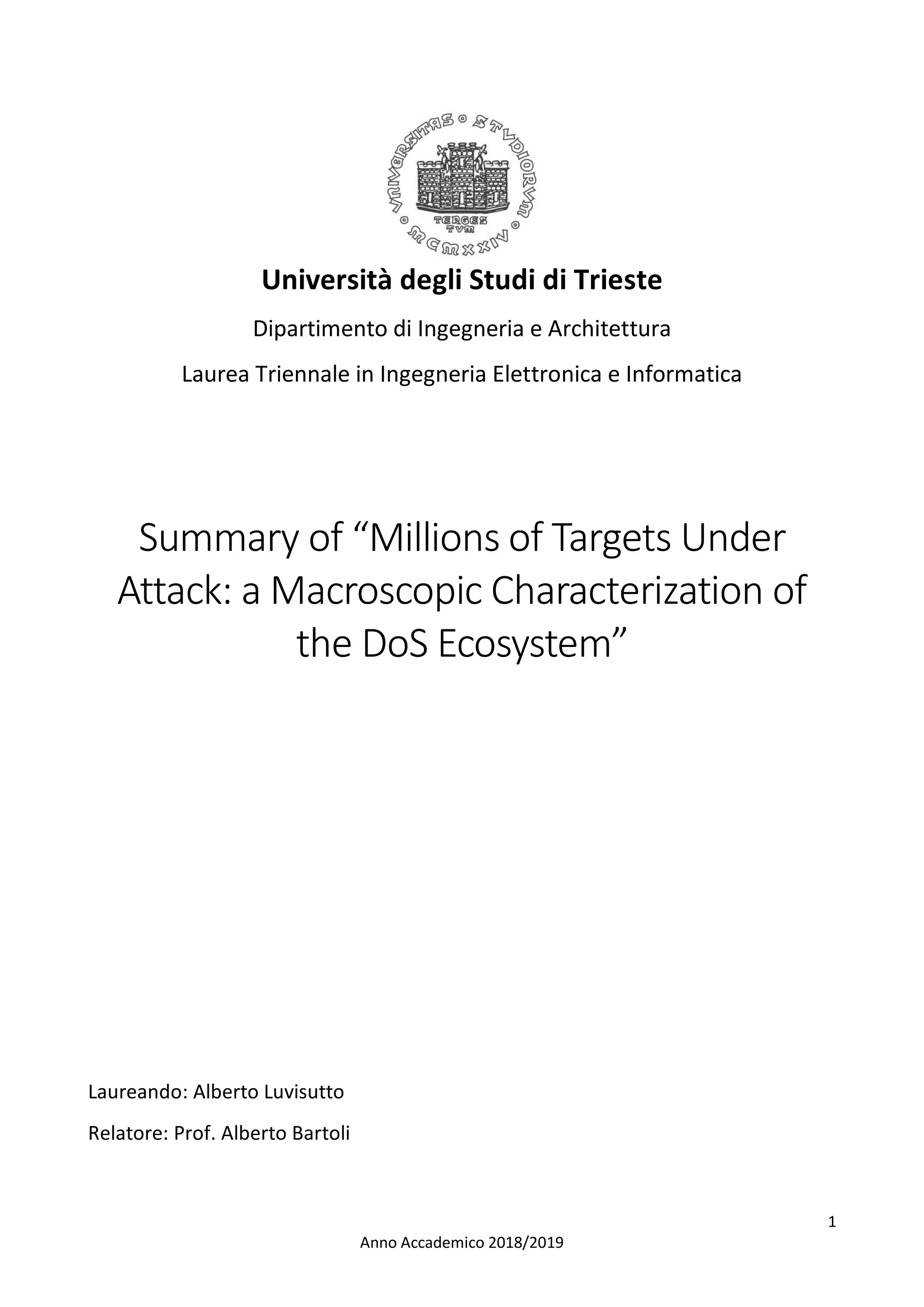Summary of millions of targets under attack, a macroscopic ...