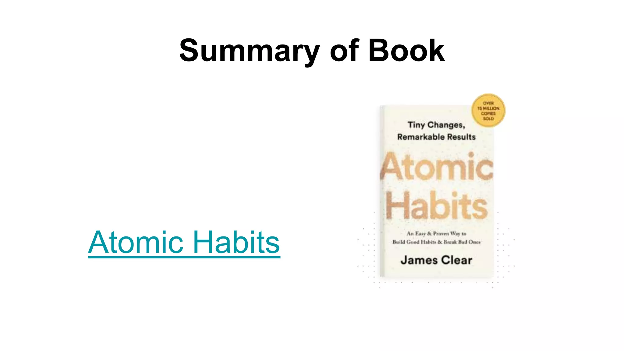 Summary of Book Atomic Habits.pptx