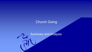 Summary of Church Going | PPTX