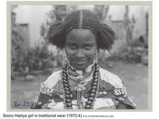 History of the Hadiya (Hadiyya) People in Ethiopia - An Overview | PDF