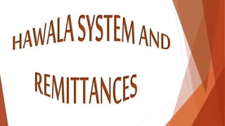 Summary of hawala system | PPTX