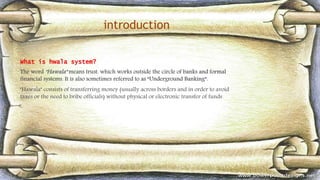 Summary of hawala system | PPTX