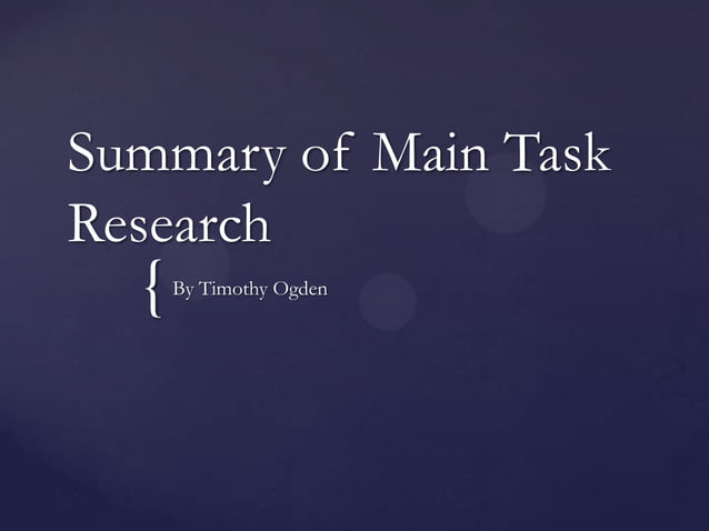 Summary of main task research | PPT