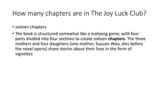 The Joy Luck Club-Comprehension Questions | PPTX