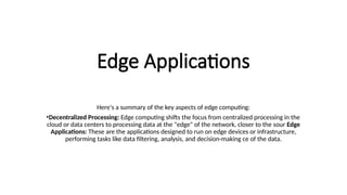 summary of the key aspects of edge computing.pptx