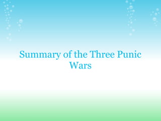 Unit Five - Summary of the Punic Wars | PPT