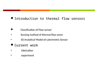 Summary of thermal flow sensor (hot wire, calorimetric) | PPTX