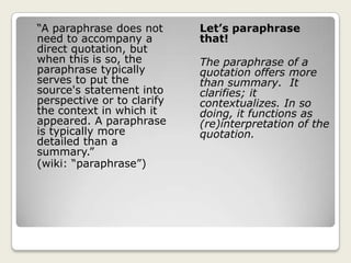 Summary, paraphrase, synthesis | PPT