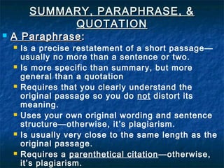 Summary, paraphrase, quotation | PPT