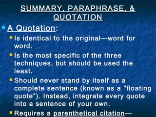 Summary, paraphrase, quotation | PPT