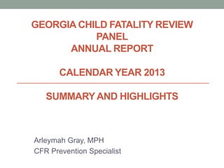 Georgia Child Fatality Review Panel Annual Report: Summary and ...